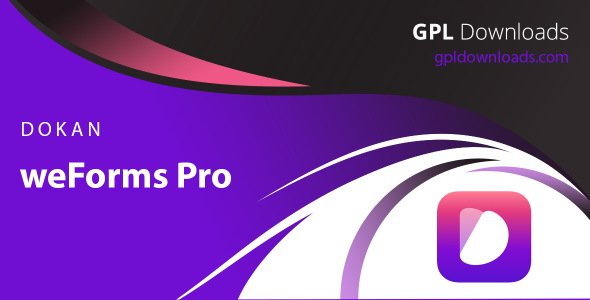 weForms Pro (Business) - GPL Downloads