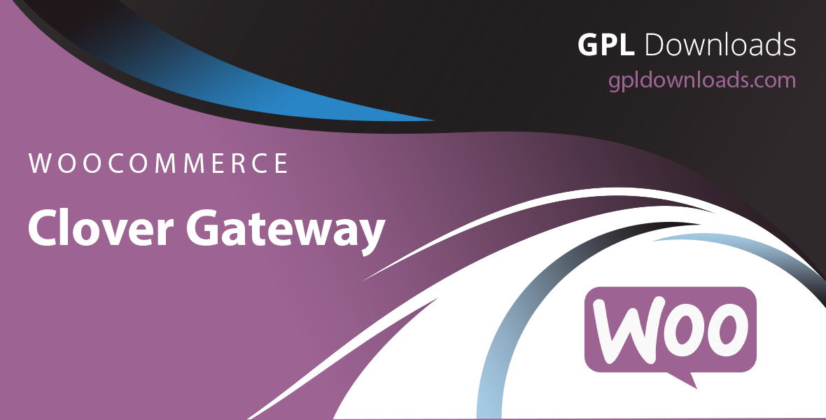 WooCommerce Clover (First Data Payeezy Gateway) - GPL Downloads