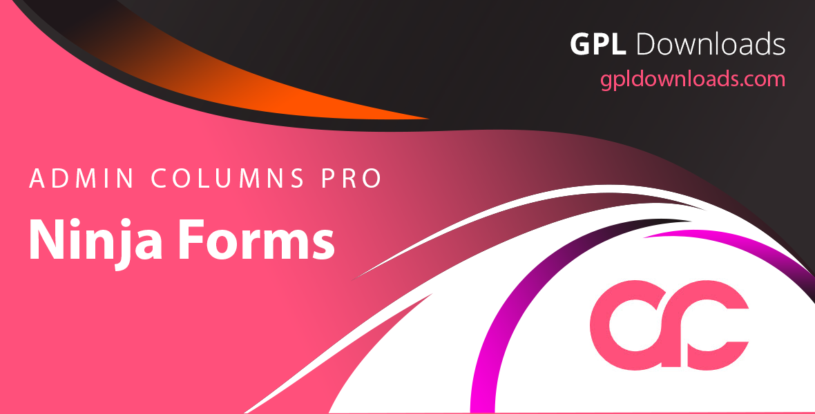 Streamline form management with Admin Columns Pro – Ninja Forms.