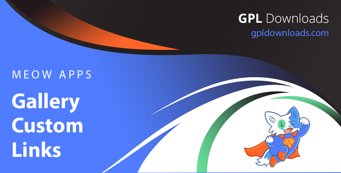Gallery Custom Links Pro – GPL Downloads