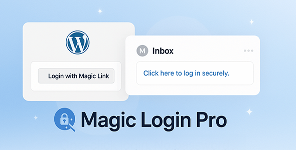 Simplify WordPress Logins with Magic Login Pro